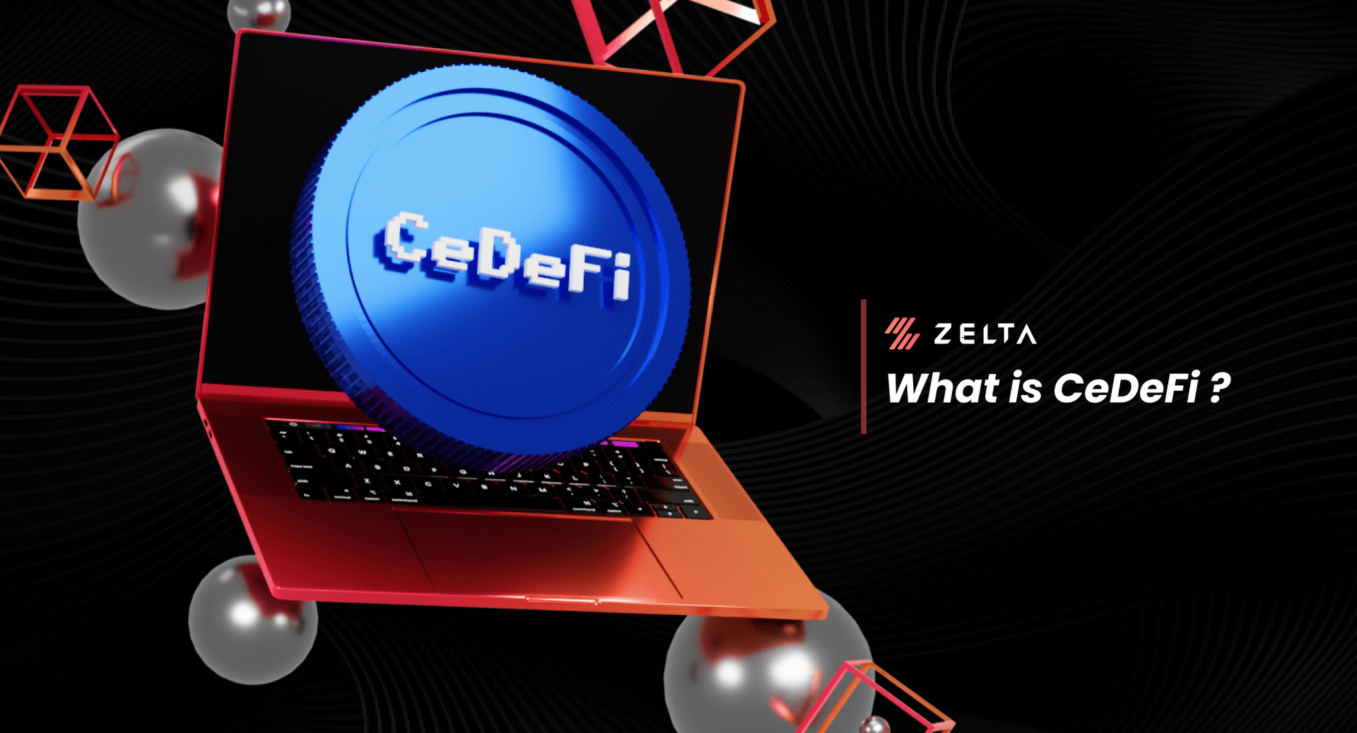 What is CeDeFi?