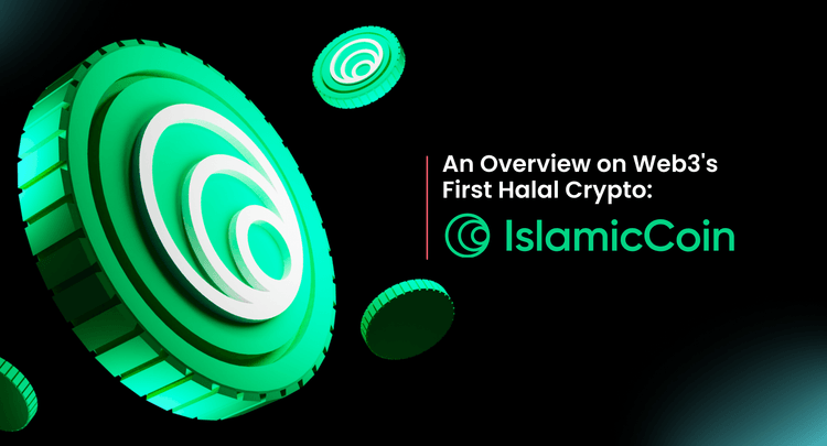 An Overview on Web3's First Halal Crypto: Islamic Coin